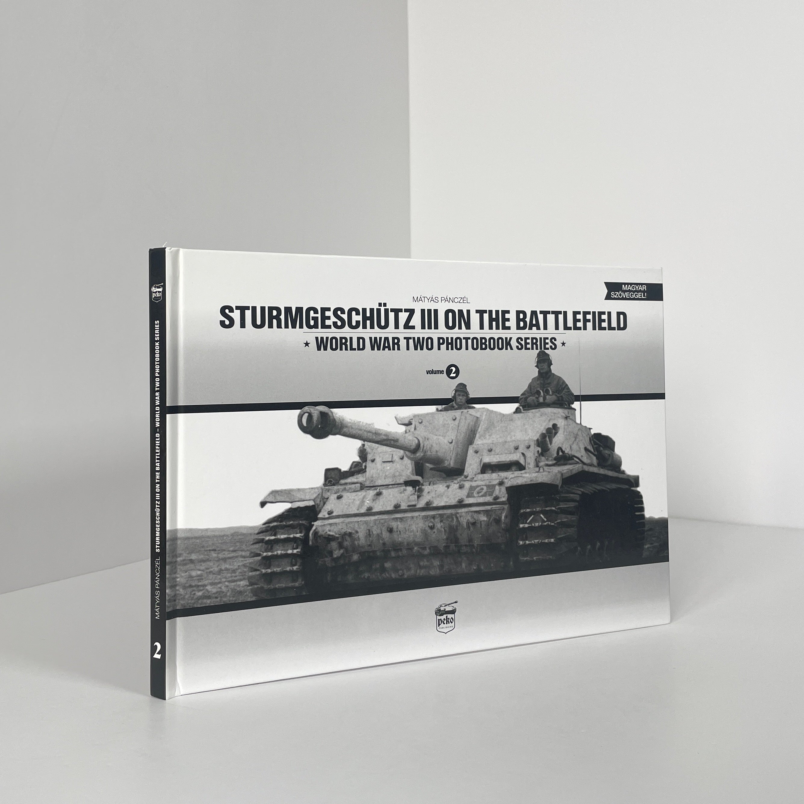 Sturmgeschütz III On The Battlefield, World War Two Photobook Series, – Riveting Books